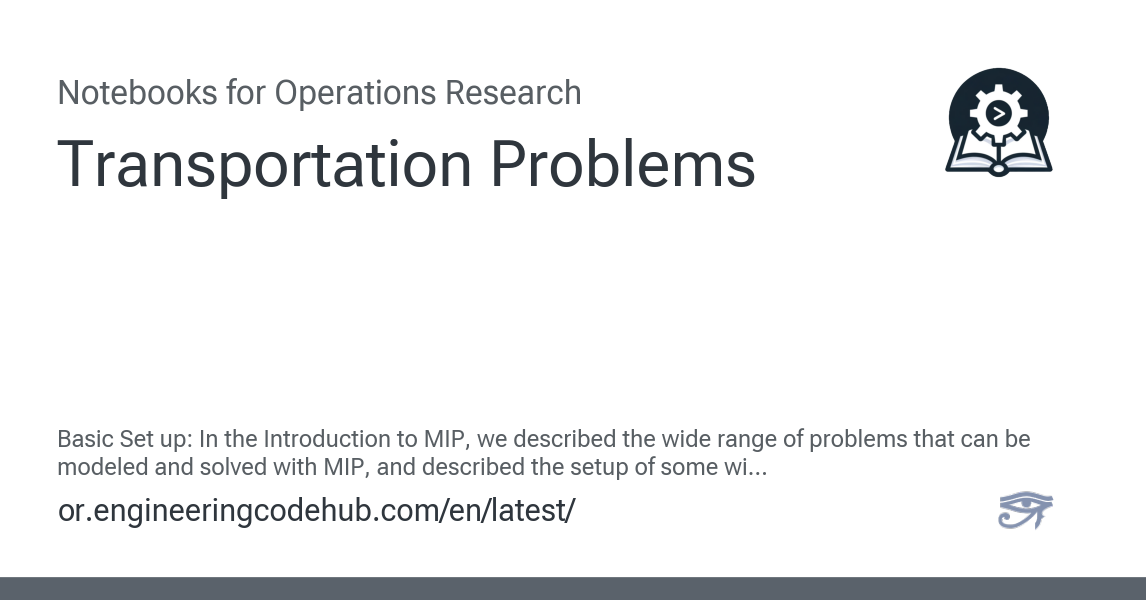 Transportation Problems - Notebooks for Operations Research I documentation